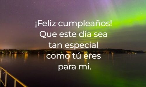 30 Mejores Frases De Felicitación Por Tu Cumpleaños